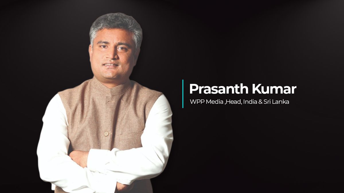 WPP Media names Prasanth Kumar as India-Sri Lanka lead in major APMEA overhaul